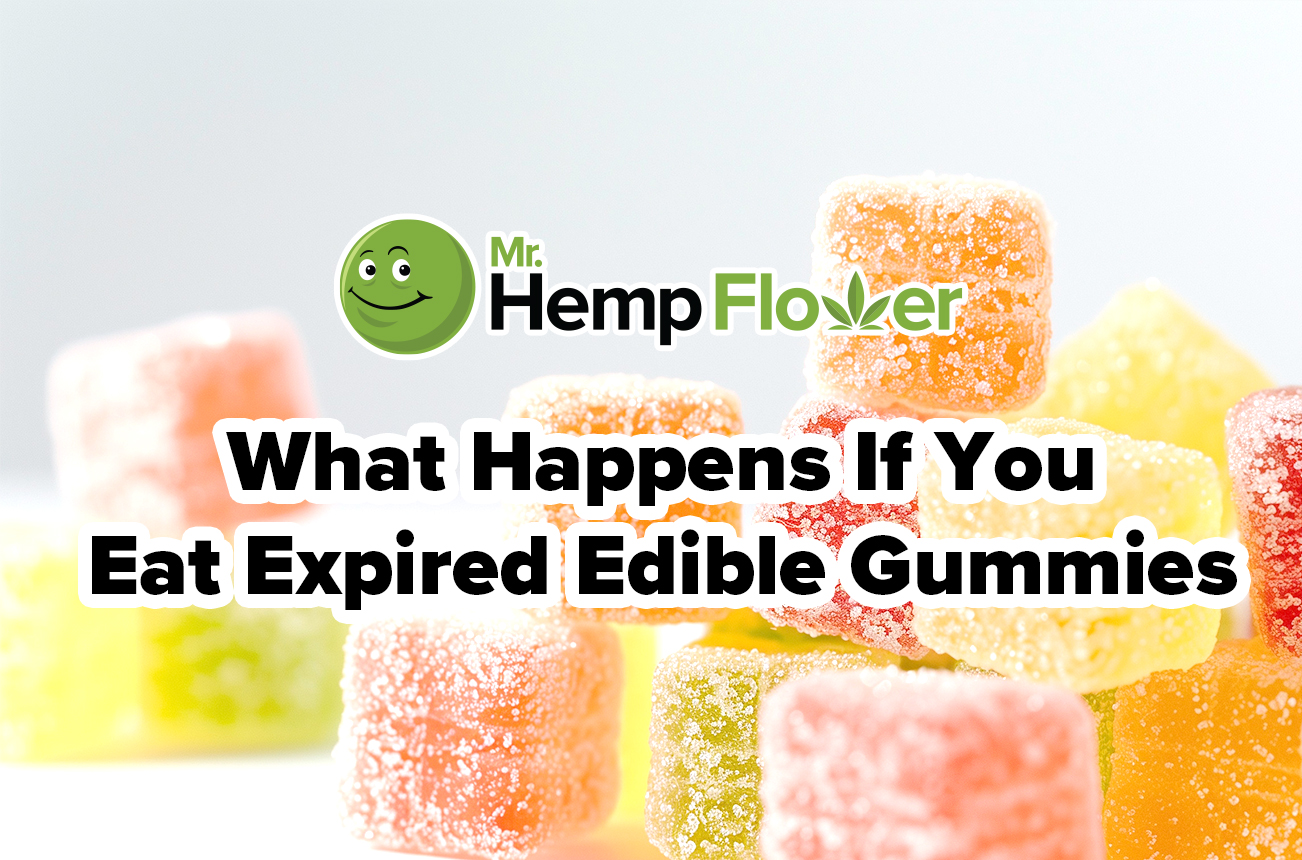What Happens If You Eat Expired Edible Gummies? Spoilage Signs & Tips