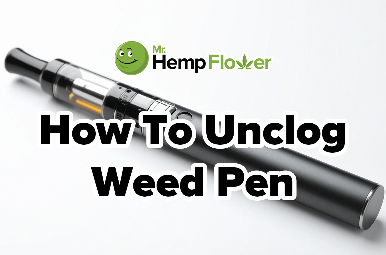 How to Unclog Your Weed Pen: Fix It Quickly & Avert Future Clogs